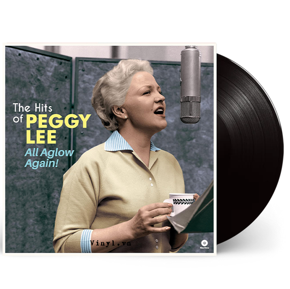 Peggy Lee - All Aglow Again (The Hits Of Peggy Lee) - Đĩa Than - Vinyl Viet